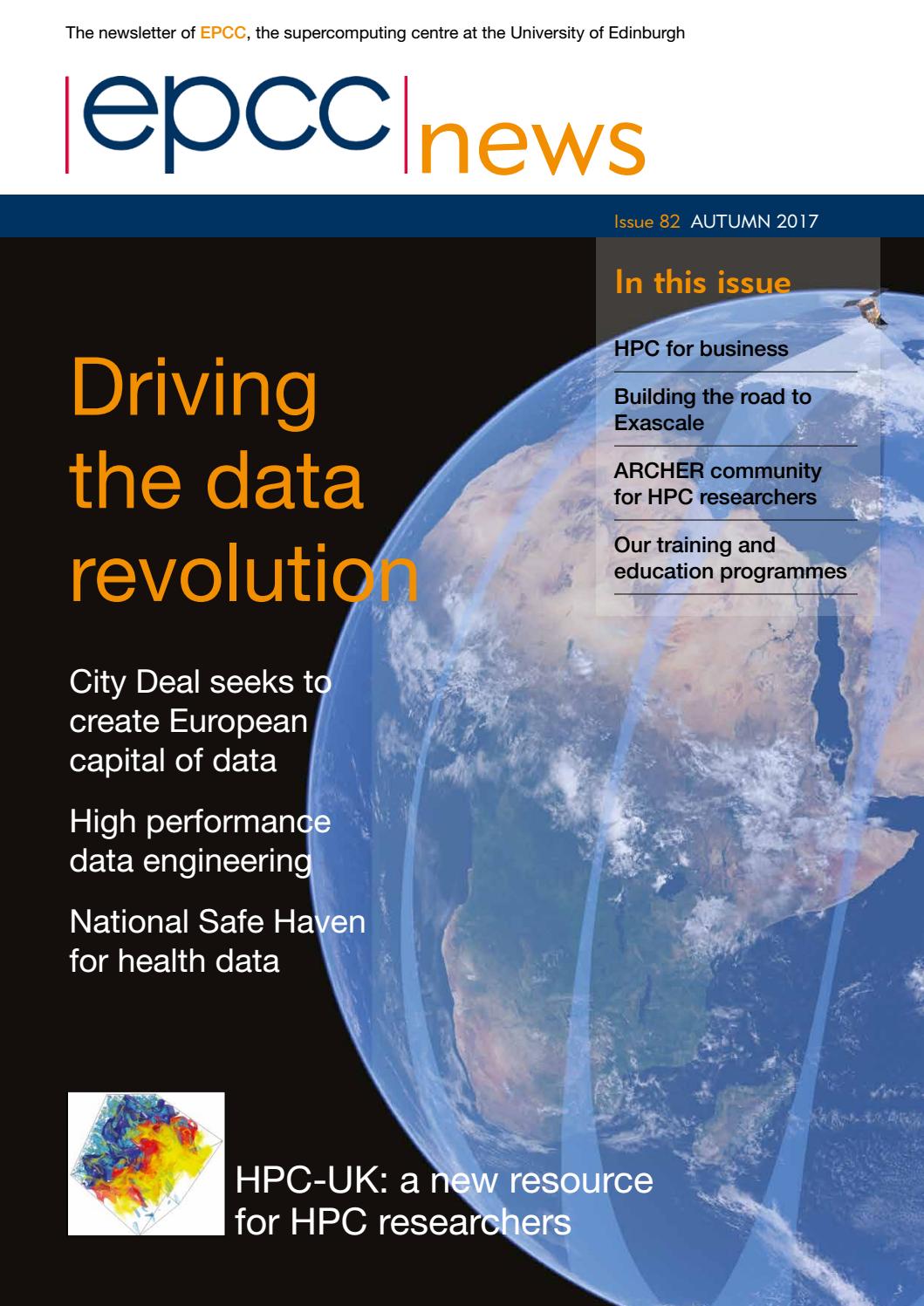 EPCC News 82 by EPCC, University of Edinburgh - Issuu