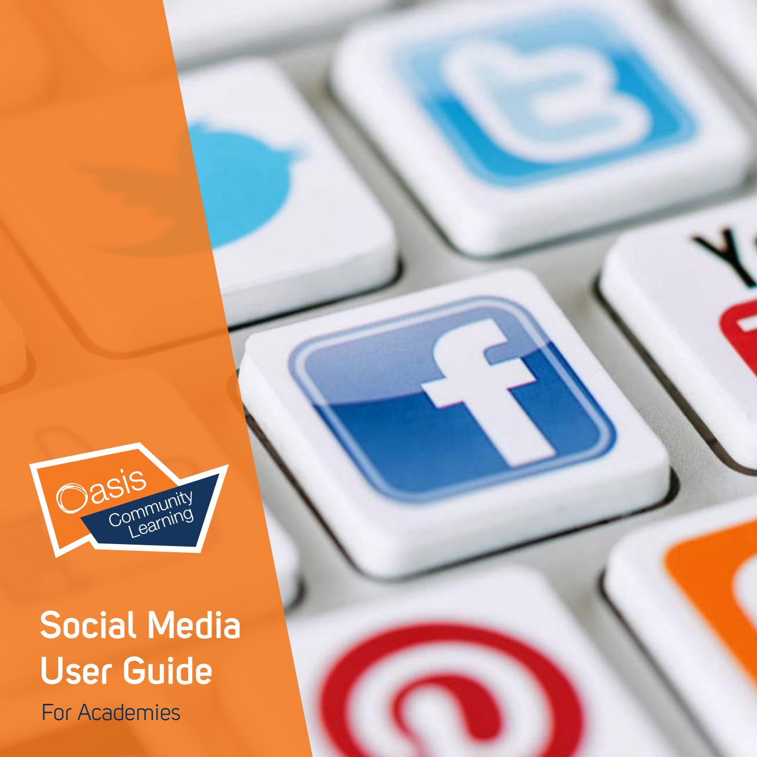 Social media user guide 0817 v1 by Oasis Community Learning - Issuu