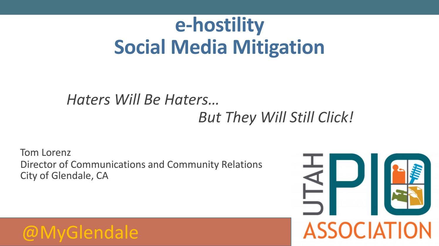 E-hostility: Social Media Mitigation by Utah Division of Emergency ...