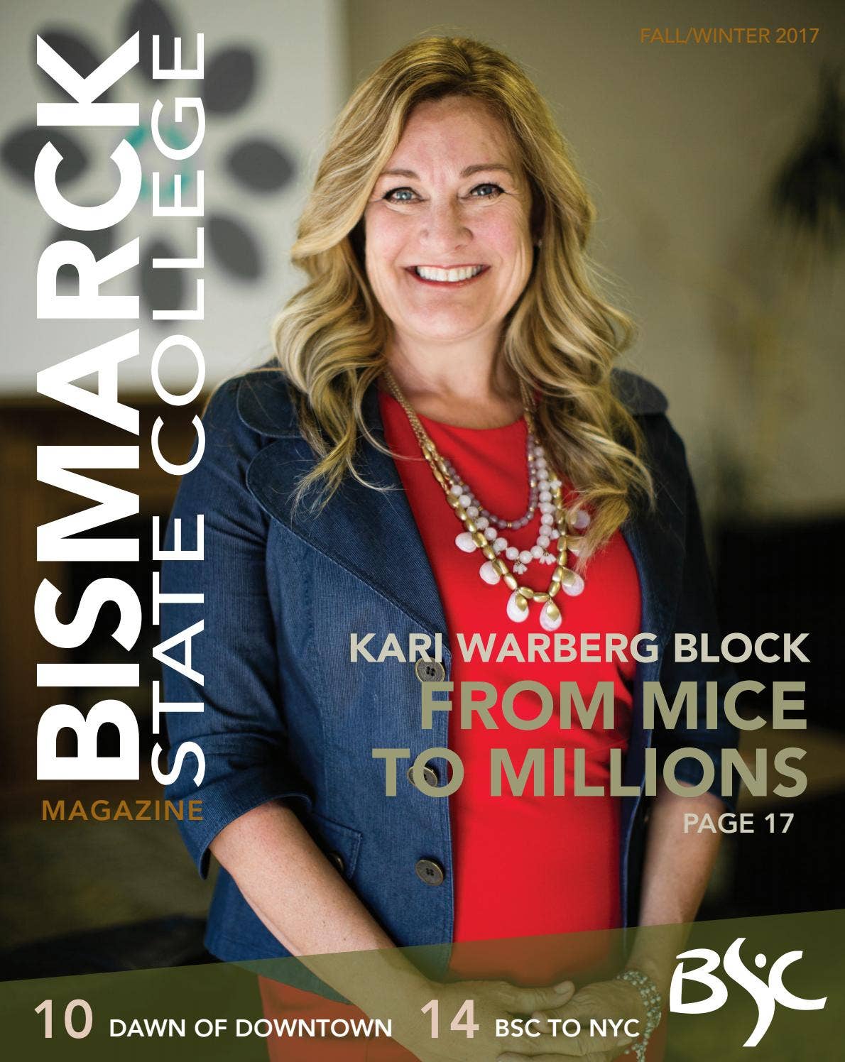 Fall 2017 BSC Magazine by Bismarck State College - Issuu