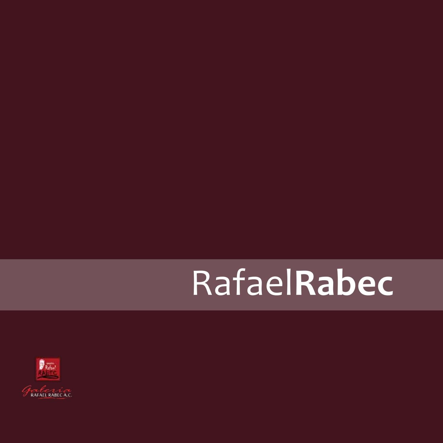 Biografia Rafael Rabec by Taller Rabec - Issuu