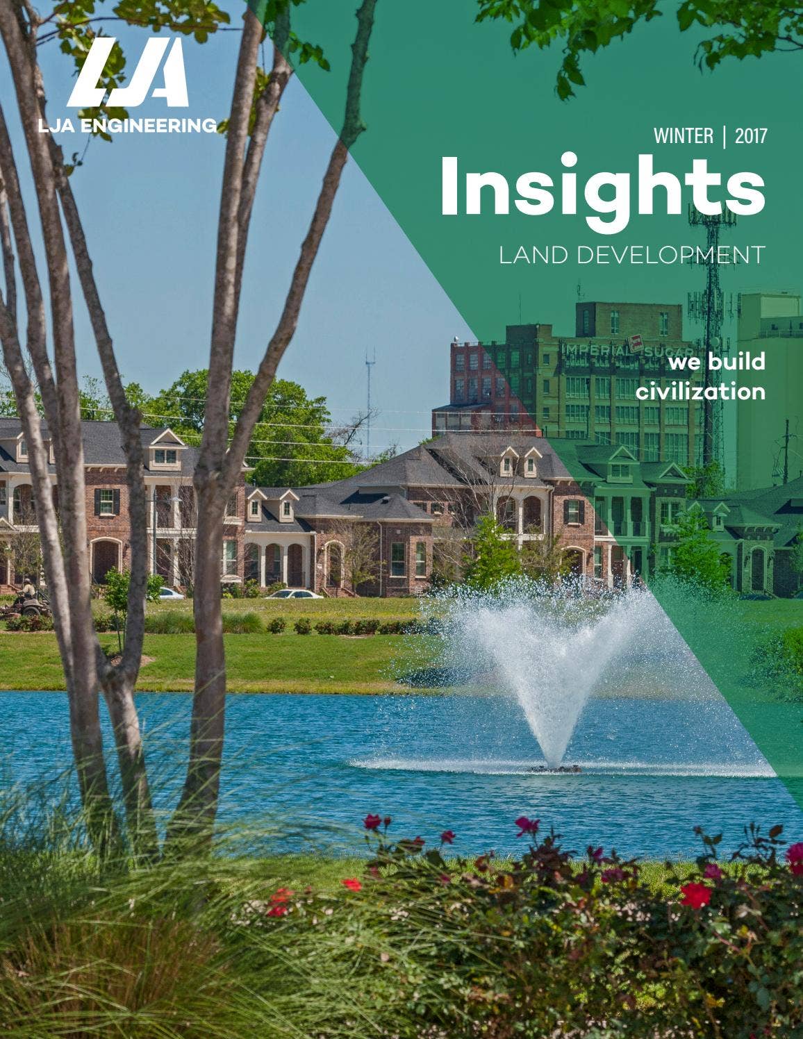 LJA Engineering | Insights Winter 2017 | Land Development by LJA ...