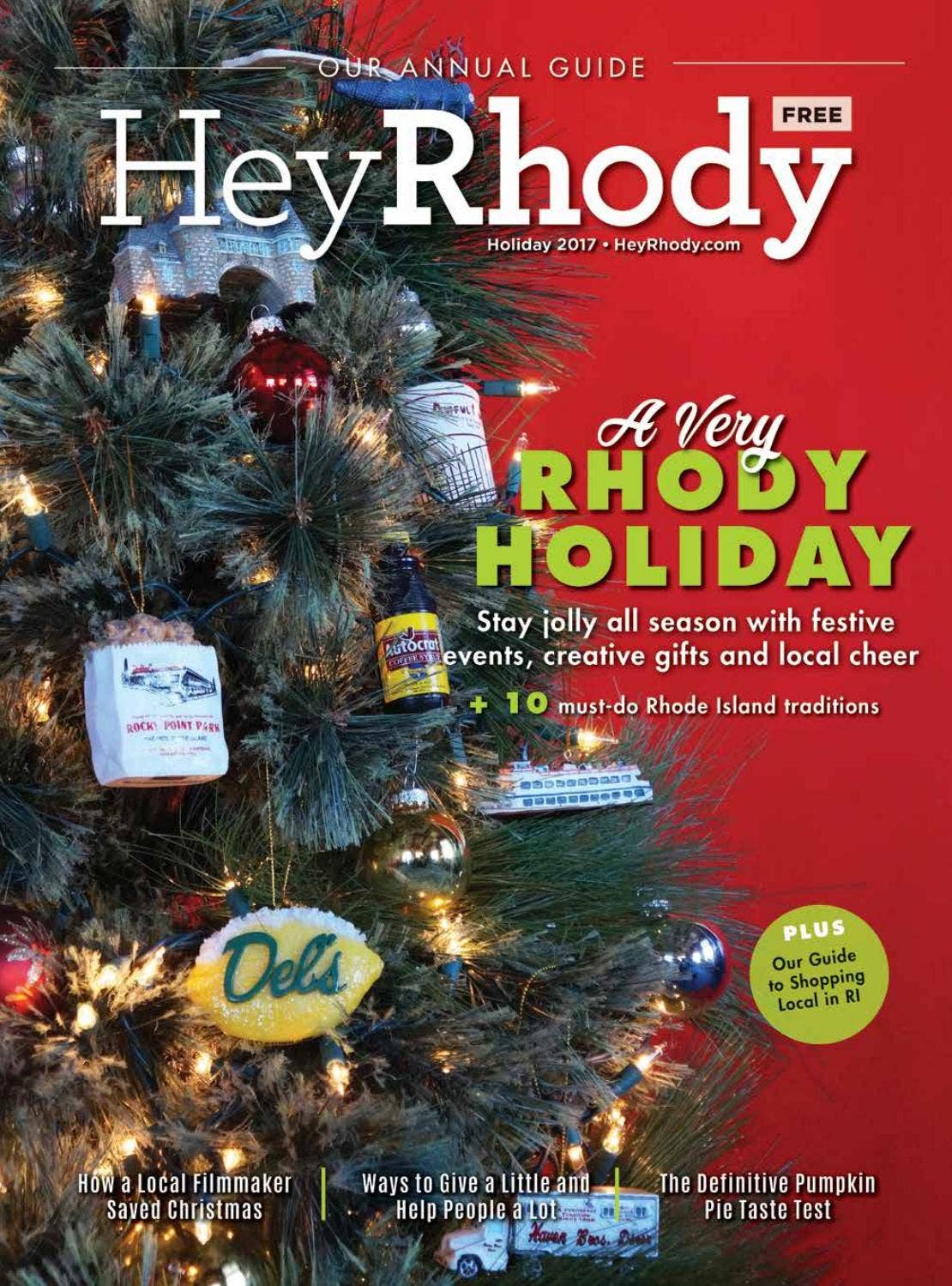 Hey Rhody Holidays Guide 2017 by Hey Rhody Media Co. - Issuu