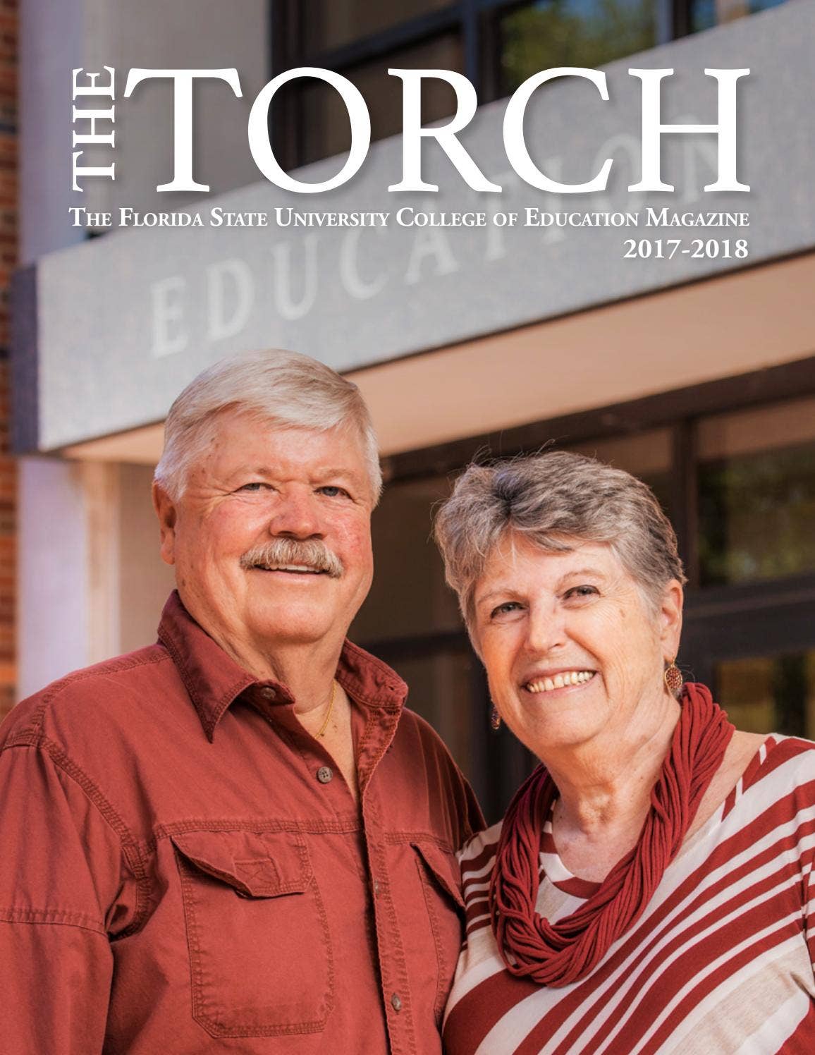 The Torch - FSU College of Education Magazine, 2017-2018 by FSU Anne's ...