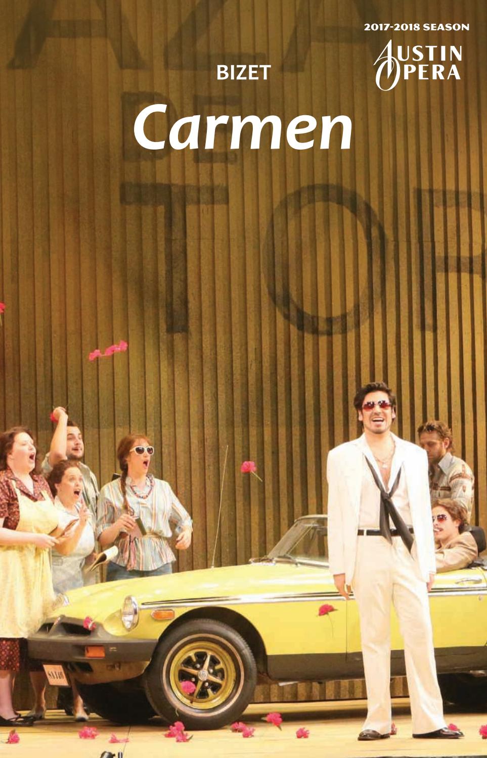 Austin Lyric opera Carmen by Performing Arts Programs, Inc. - Issuu