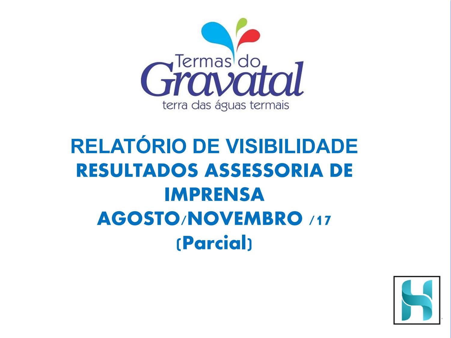 TERMAS DE GRAVATAL - RESULTADOS ASSESSORIA DE IMPRENSA by Horus ...