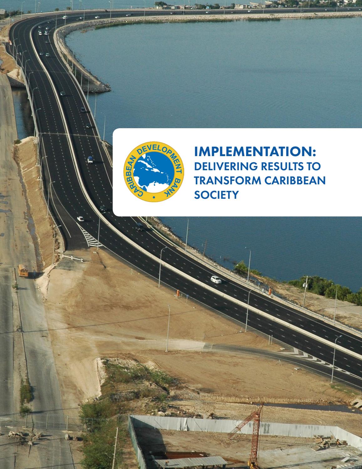 Implementation: Delivering Results to Transform Caribbean Society by ...