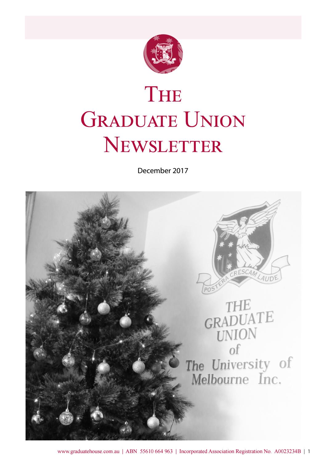 The Graduate Union Newsletter December 2017 by Graduate House - Issuu