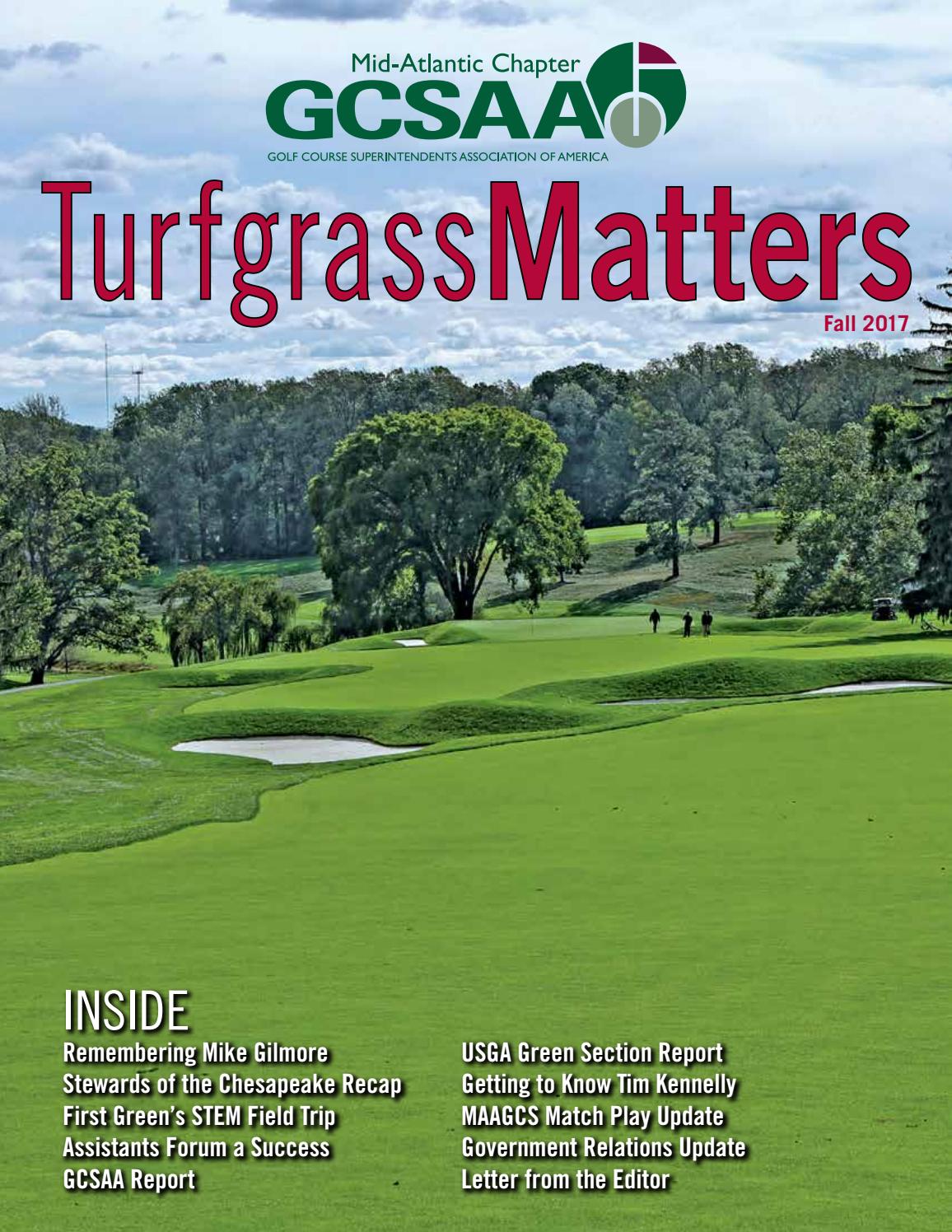 Turfgrass matters fall 2017 final by MidAtlGCSAA - Issuu
