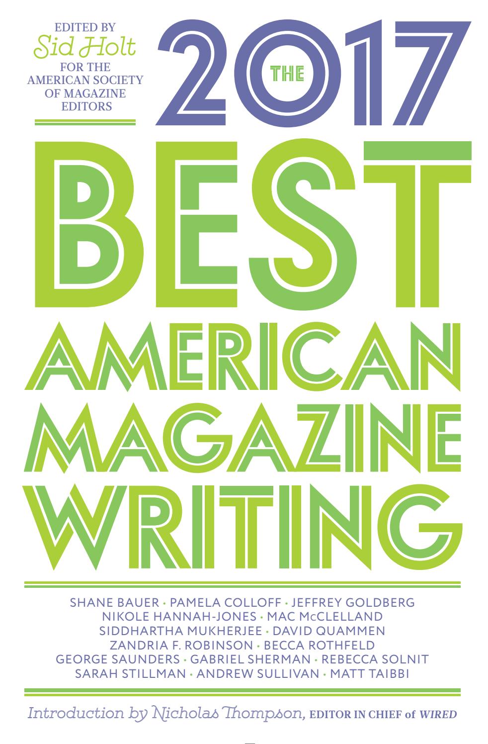 Best American Magazine Writing 2017 by Columbia University Press - Issuu