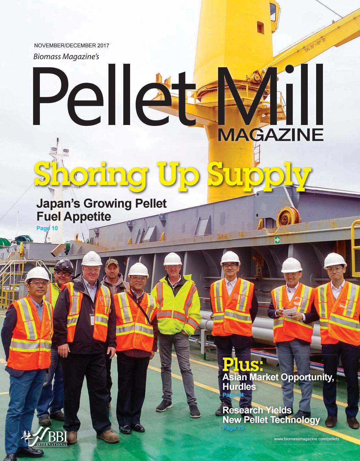 2017 November/December Pellet Mill Magazine by BBI International - Issuu