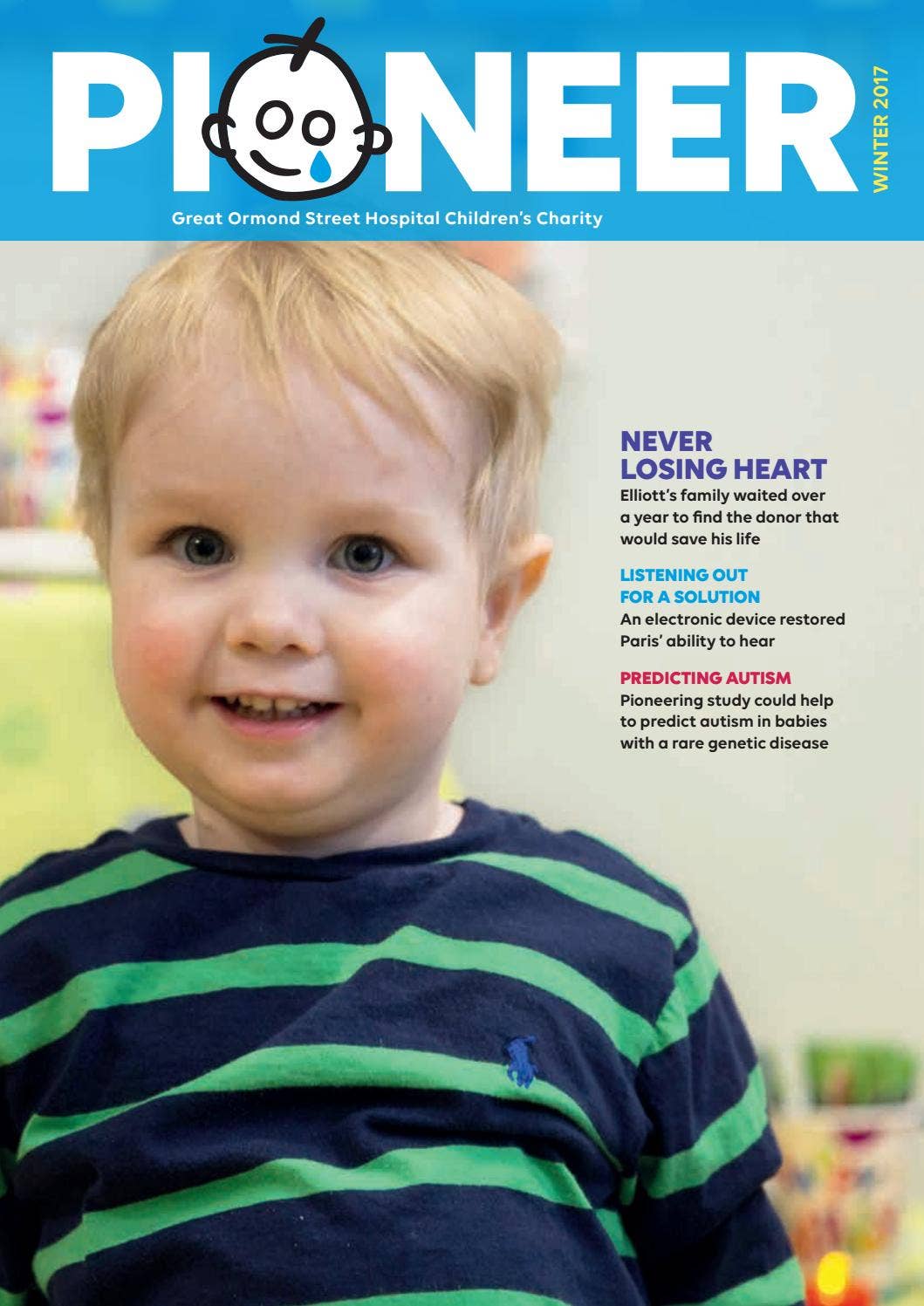 Pioneer Winter 2017 by Great Ormond Street Hospital Children's Charity ...
