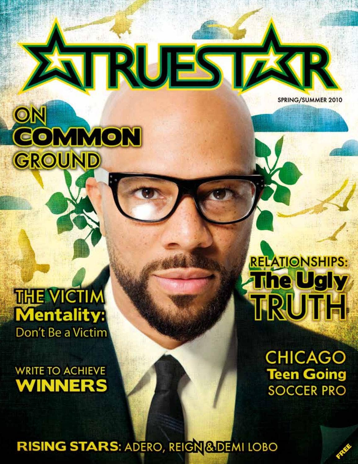 True Star Magazine Spring 10 by True Star Magazine - Issuu