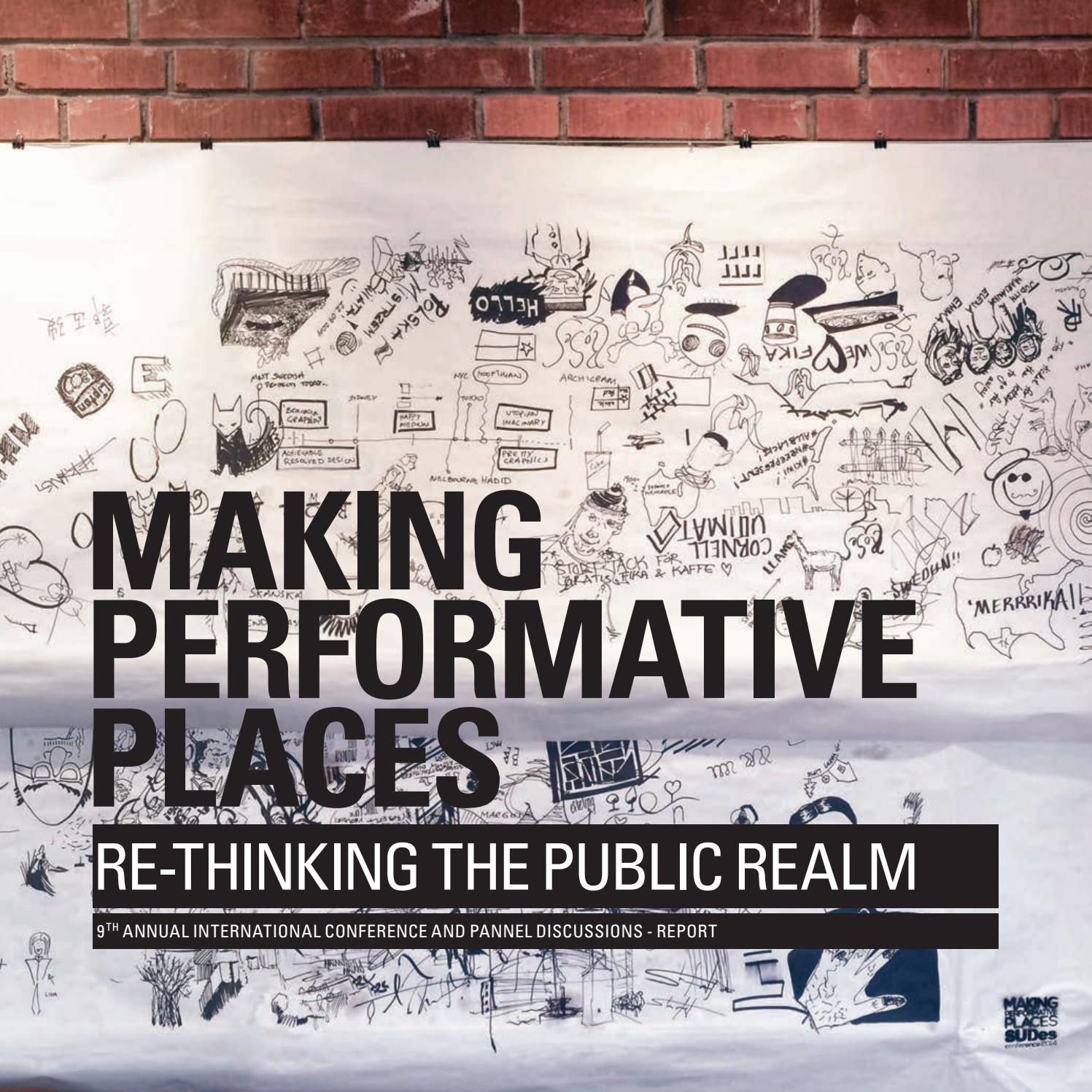 Making Performative Places: Re-Thinking the Public Realm by Sustainable ...
