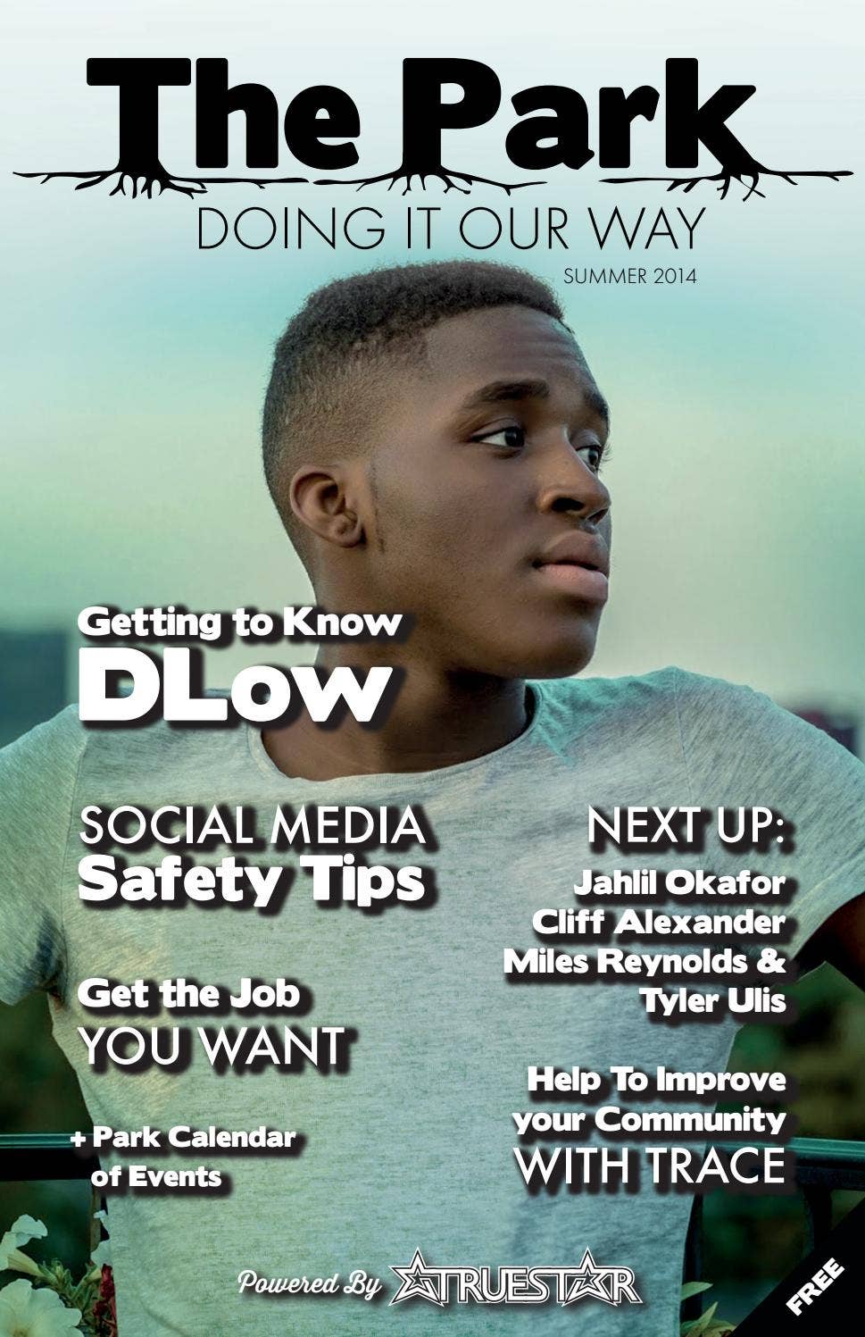 The Park Magazine Summer 2014 by True Star Magazine - Issuu