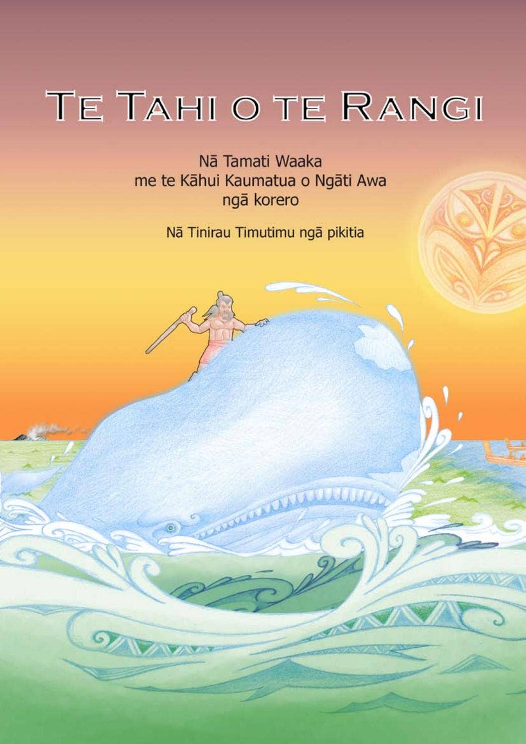 Te tahi o te rangi for web by Te Runanga o Ngāti Awa - Issuu