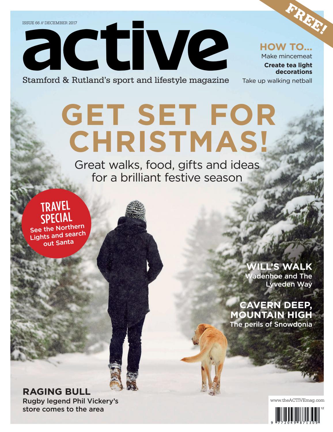 Active Magazine // Stamford & Rutland // December 2017 by Active ...