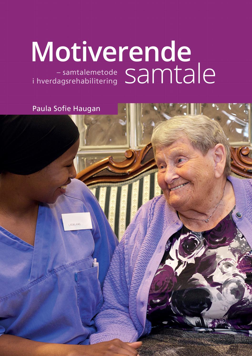 Motiverende samtale by Fagbokforlaget skole og barnehage - Issuu