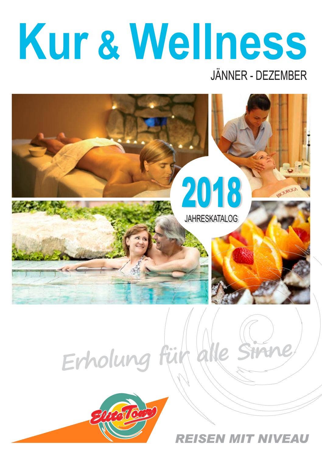 Kur und Wellness 2018 by Elite Tours Reisebüro - Issuu