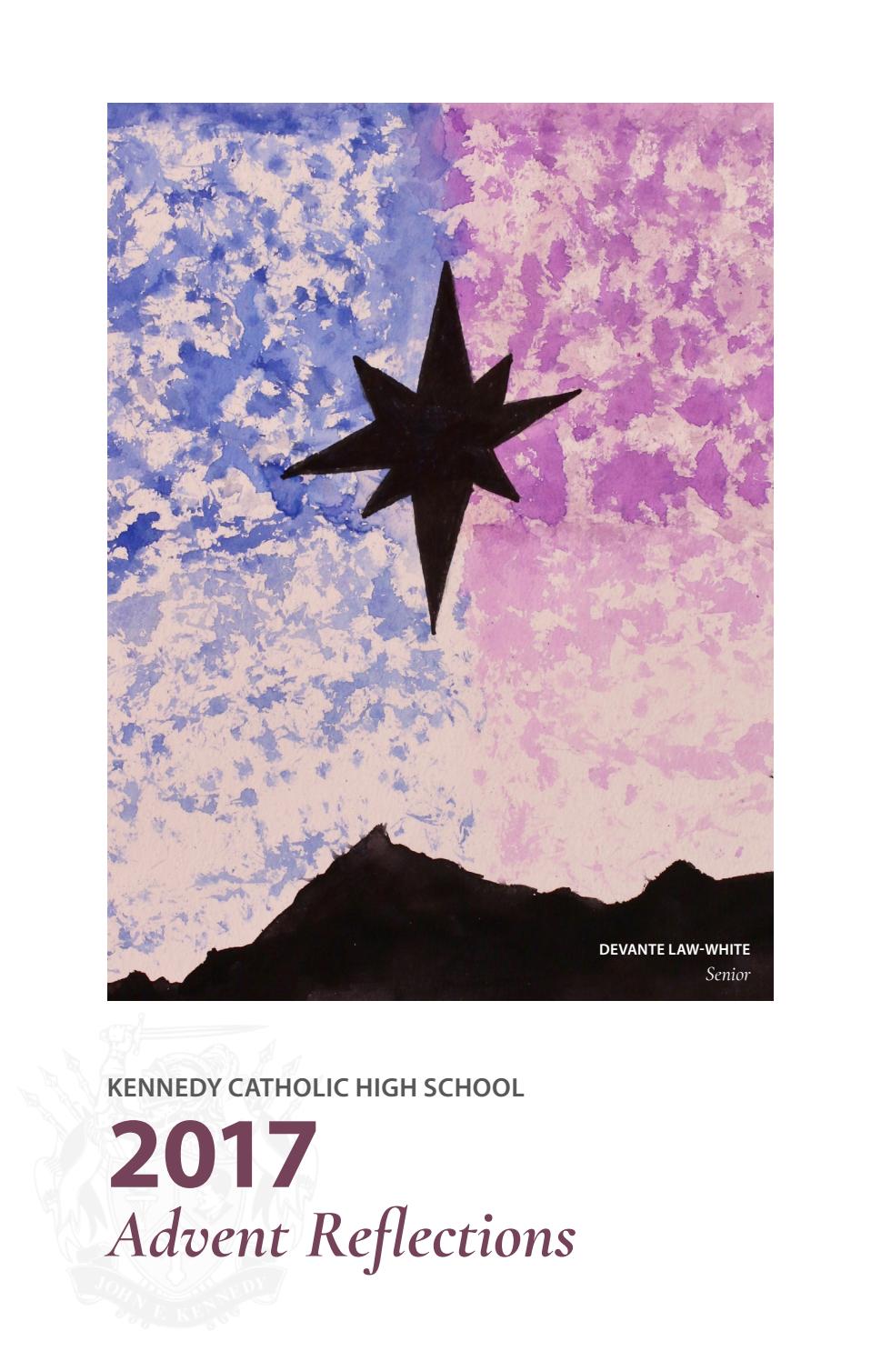 2017 Advent reflections booklet by Kennedy Catholic High School - Issuu