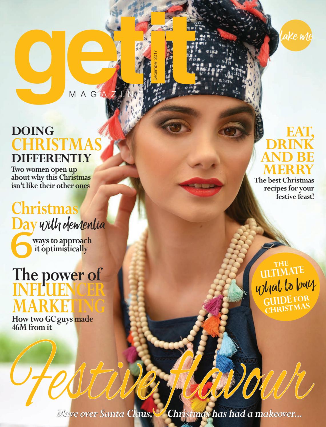 Get it Magazine December 2017 by Get it Magazine - Issuu