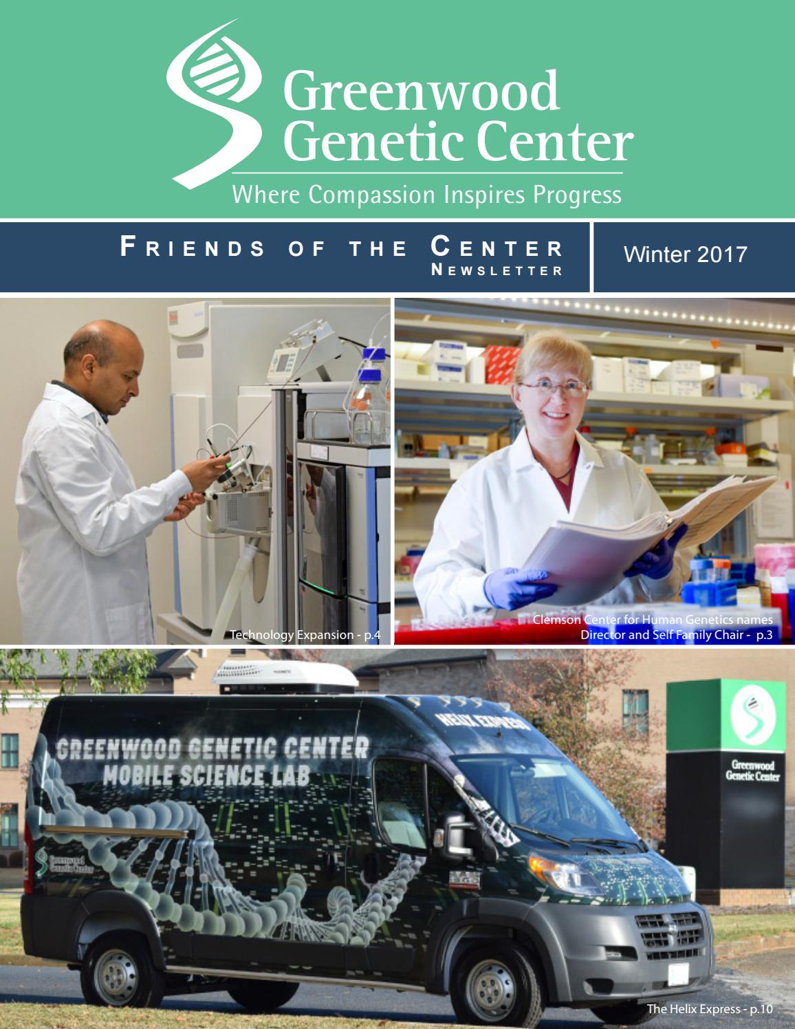 Greenwood Genetic Center Newsletter - Winter 2017 by Greenwood Genetic ...