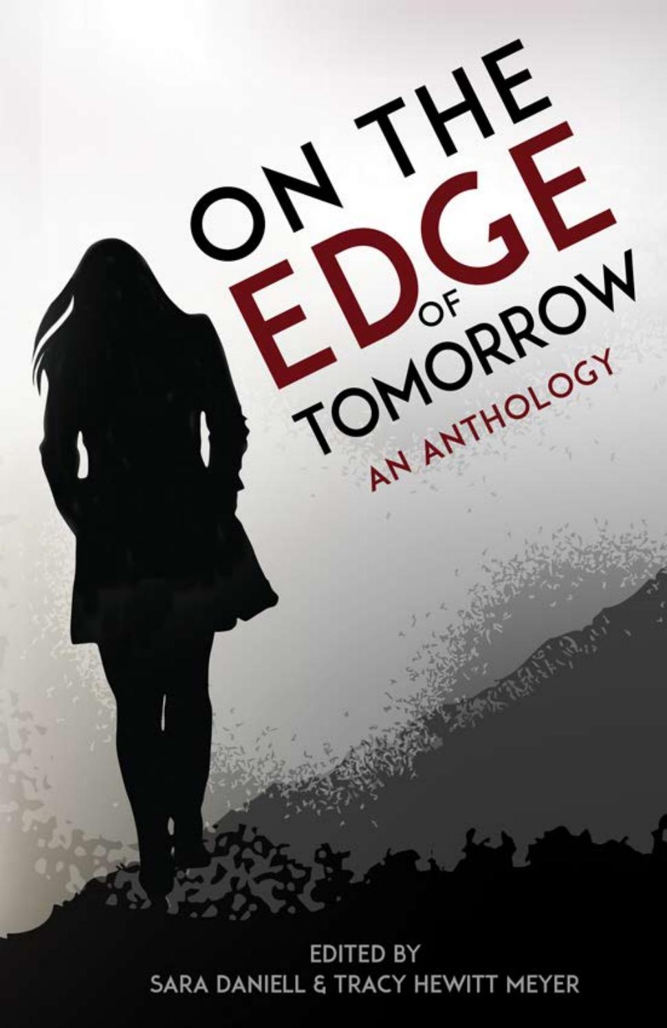 On the Edge of Tomorrow: An Anthology by BHC Press - Issuu