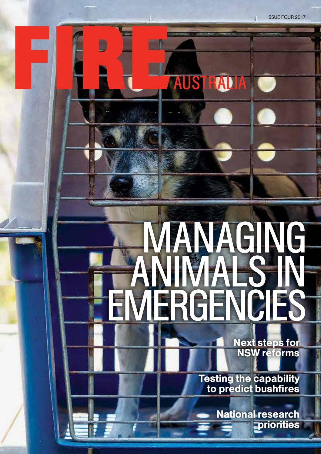 Fire Australia Issue Four 2017 by AFAC - Issuu