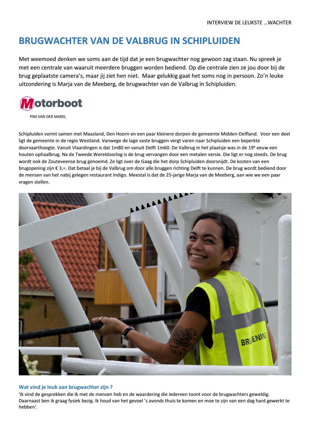 Interview met de brugwachter van de Valbrug by Pim van der Marel - Issuu