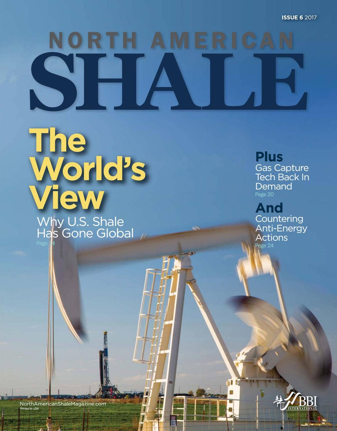 Issue 6 2017 - North American Shale magazine by BBI International - Issuu