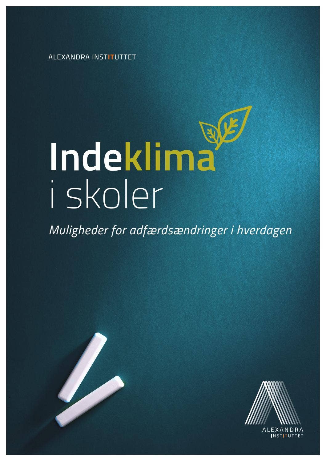 Indeklima i skoler by Realdania.dk - Issuu
