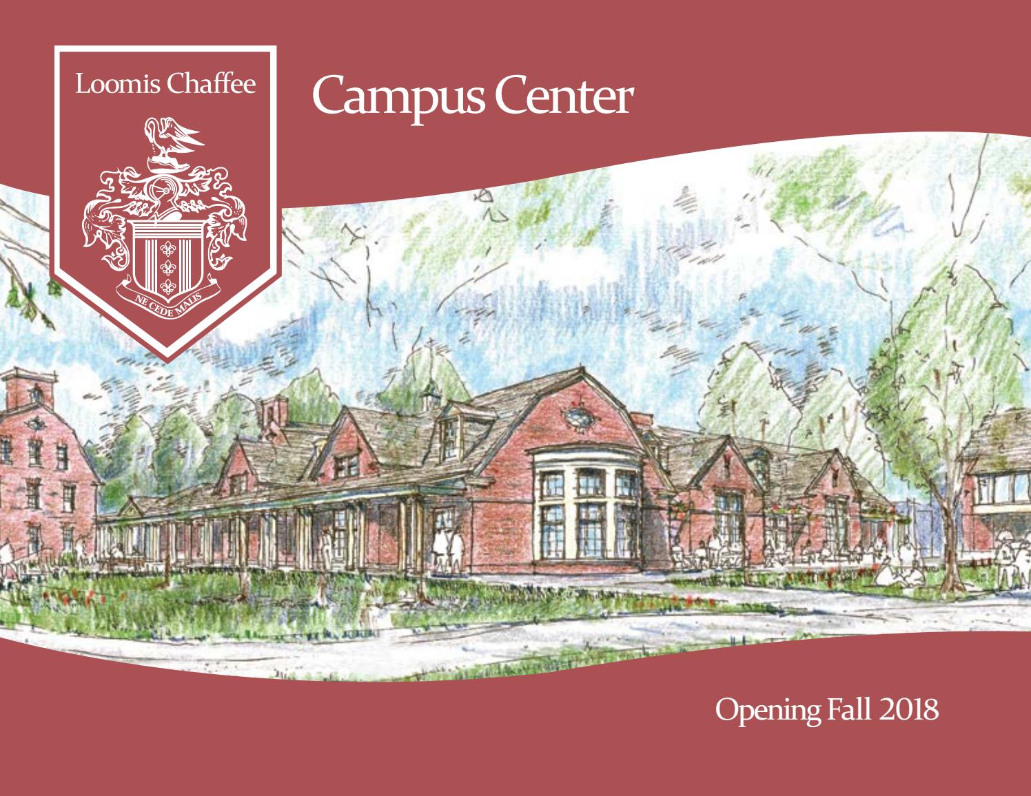 Loomis Chaffee Campus Center by Loomis Chaffee - Issuu