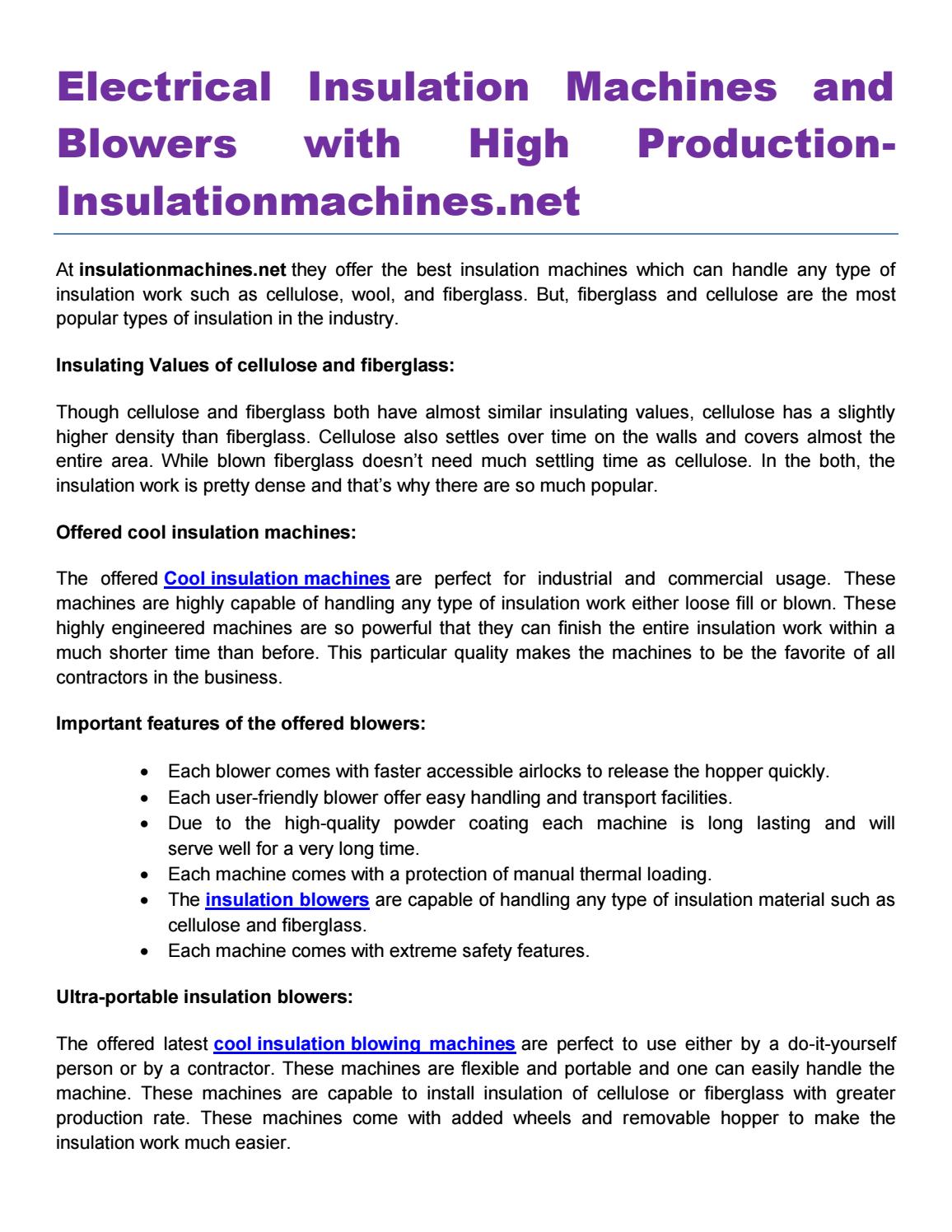 Electrical insulation machines and blowers with high production ...