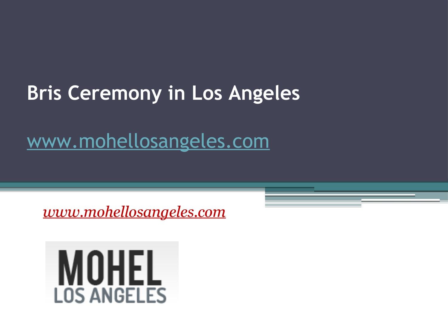 Bris Ceremony in Los Angeles - www.mohellosangeles.com by meirsultan ...