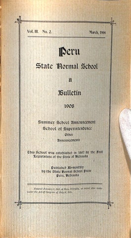 1908 March Catalogue of the State Normal School of Nebraska - Peru by ...