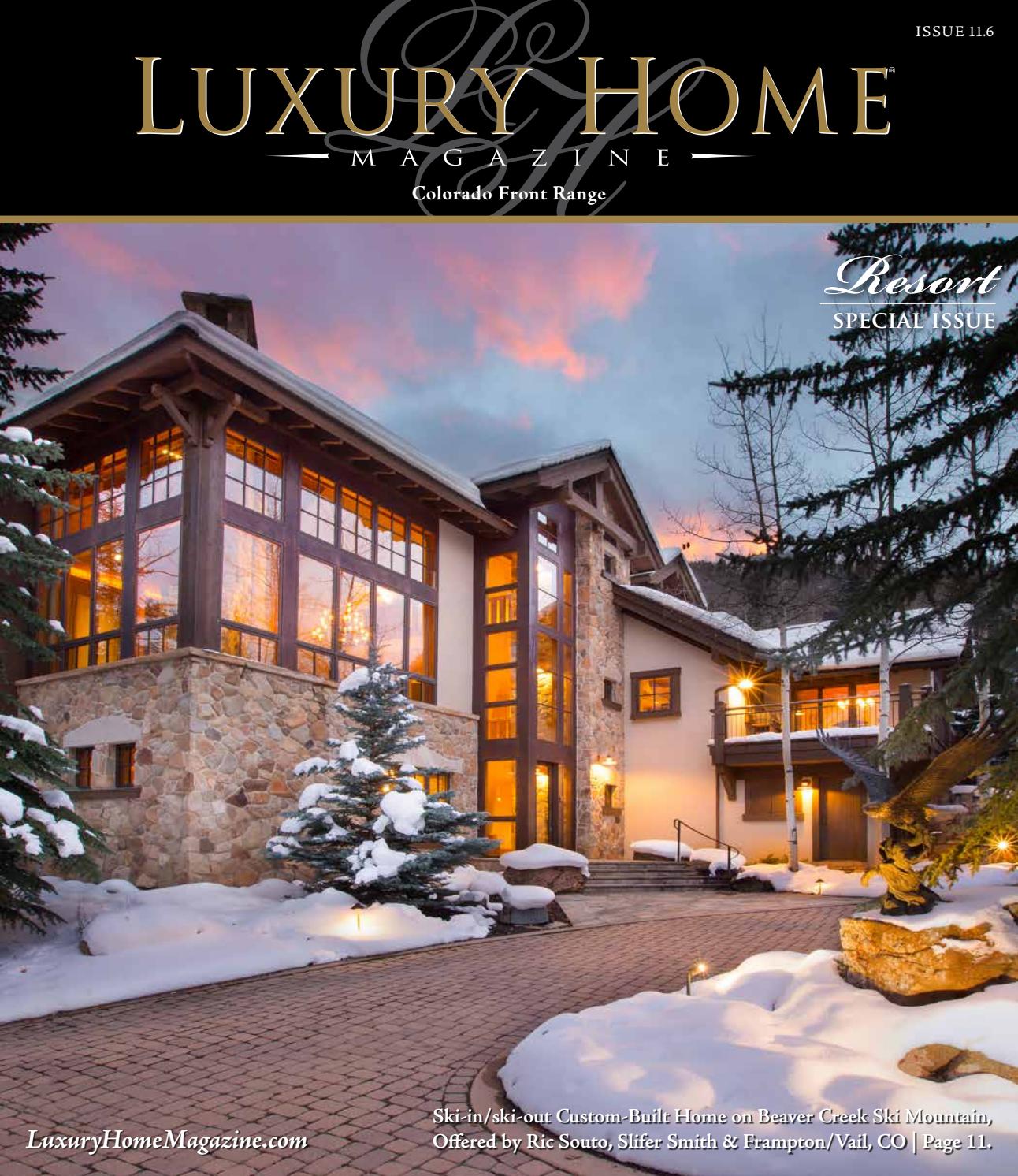 Luxury Home Magazine Colorado | Front Range Issue 11.6 by Luxury Home ...