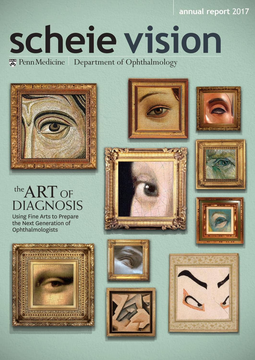 Annual Report 2017 - Scheie Eye Institute by The Department of ...