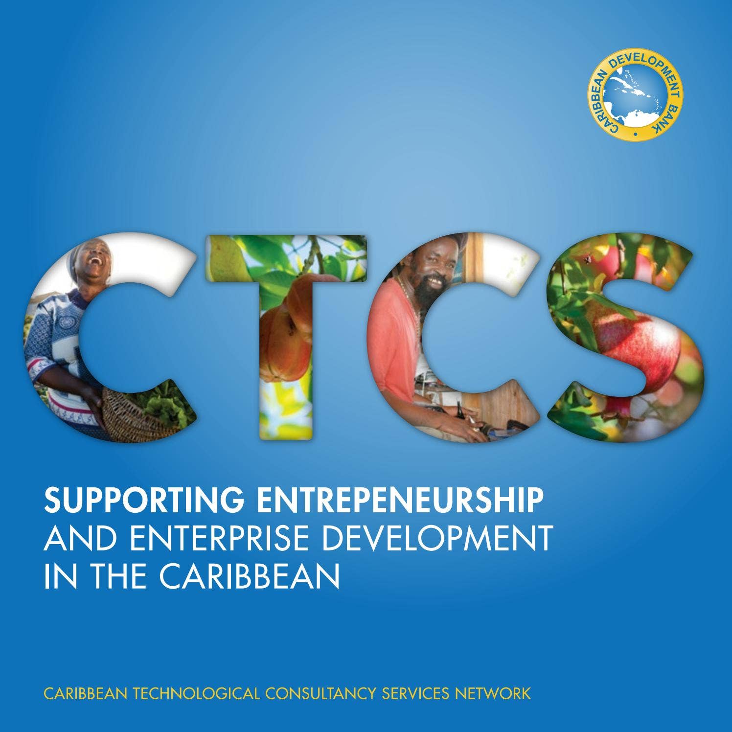 CTCS: Supporting Entrepreneurship and Enterprise Development in the ...