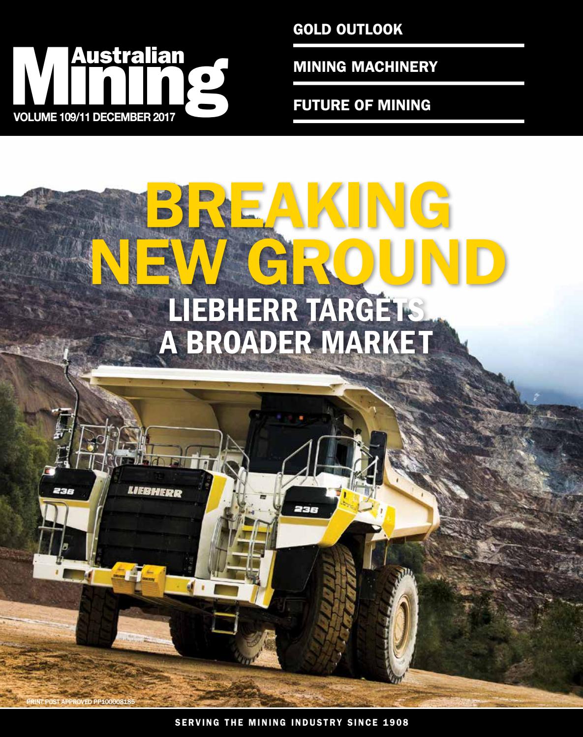 Australian Mining - Dec 2017 by Prime Creative Media - Issuu