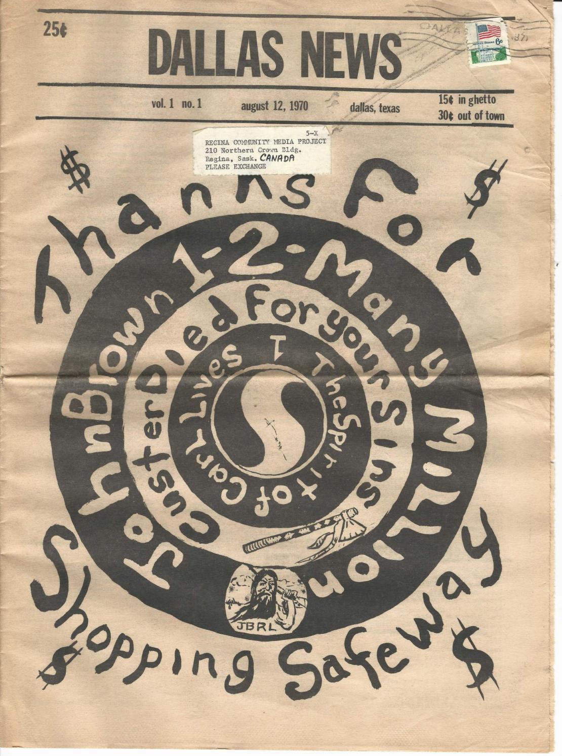 Dallas News, Vol. 1, No. 1, August 12, 1970 by Dragonfly Archive - Issuu