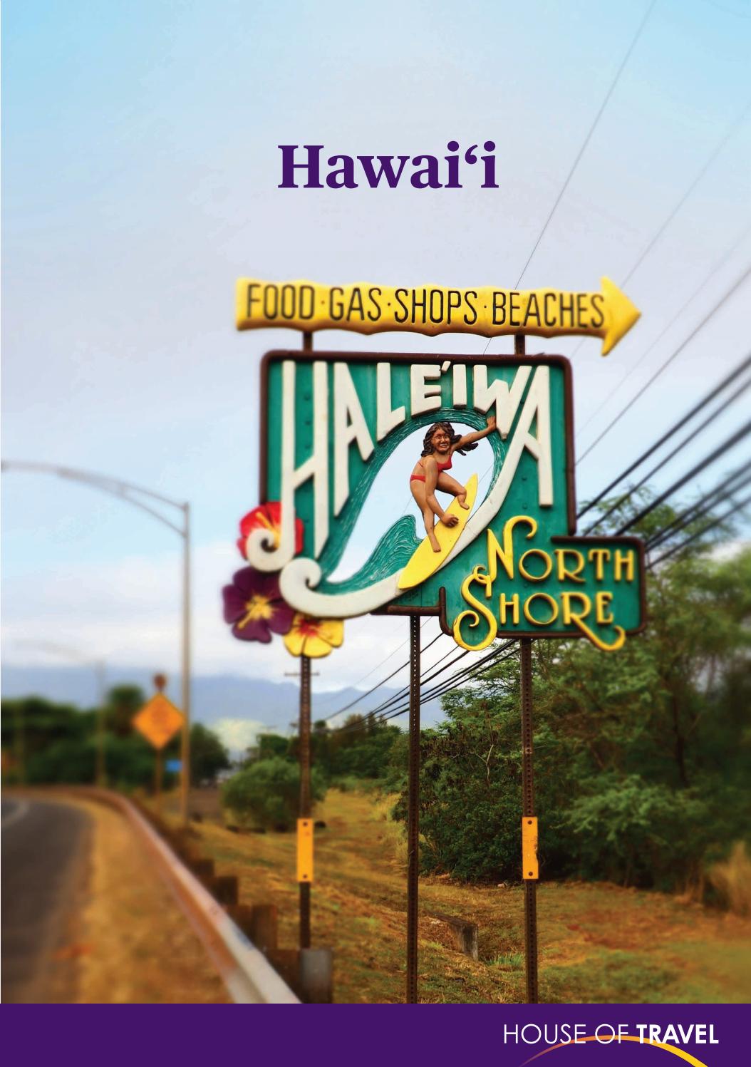 Hawai‘i Brochure 2018 by House of Travel - Issuu