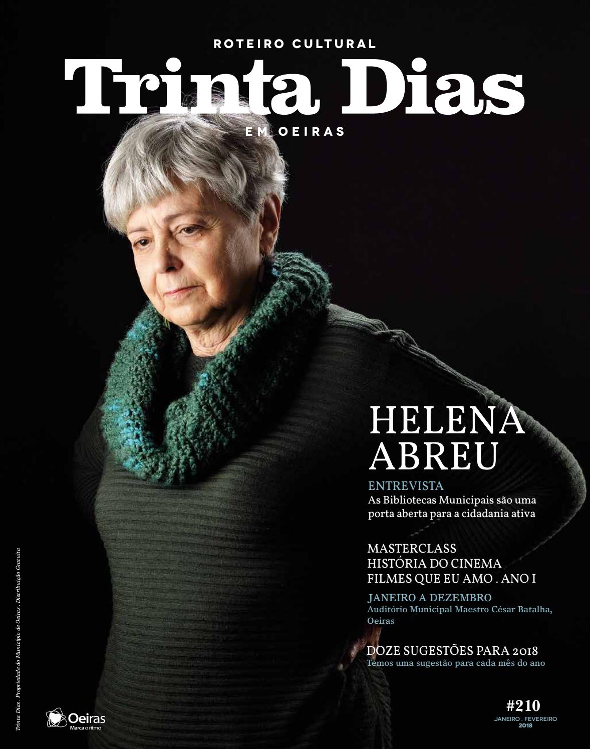 Trinta Dias. janeiro e fevereiro 2018 by Município Oeiras - Issuu