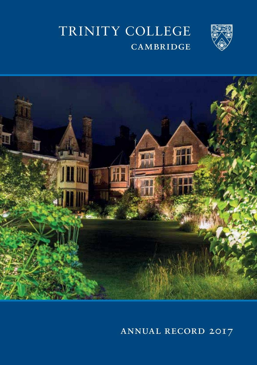 Trinity College Annual Record 2017 by Trinity College Cambridge - Issuu