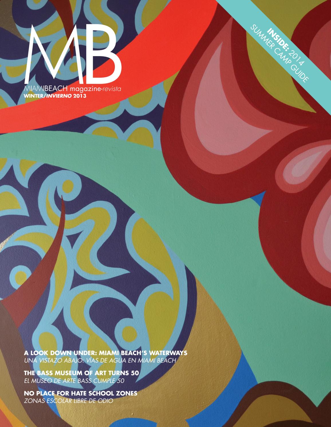 MB Magazine Winter 2014: Vol. 9 No. 2 by City of Miami Beach - Issuu