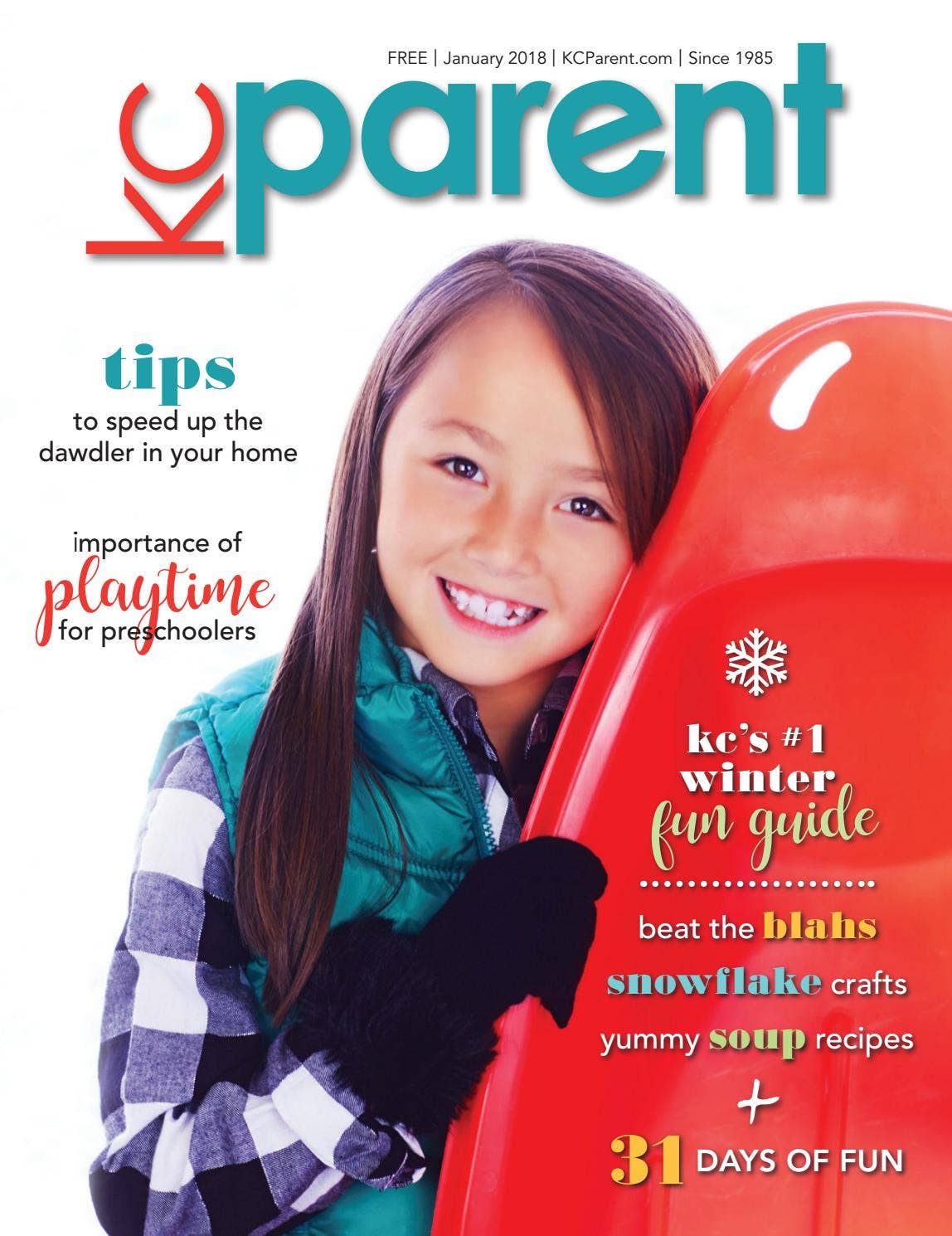 KC Parent Magazine January 2018 by KC Parent Magazine - Issuu