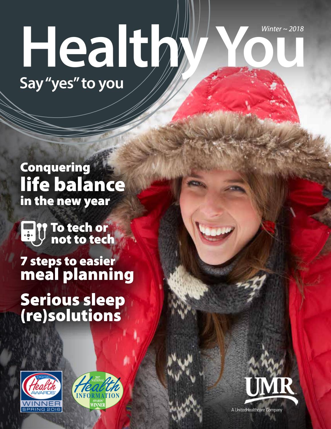 Healthy You from UMR – Winter 2018 edition by CARE - A UMR Solution - Issuu