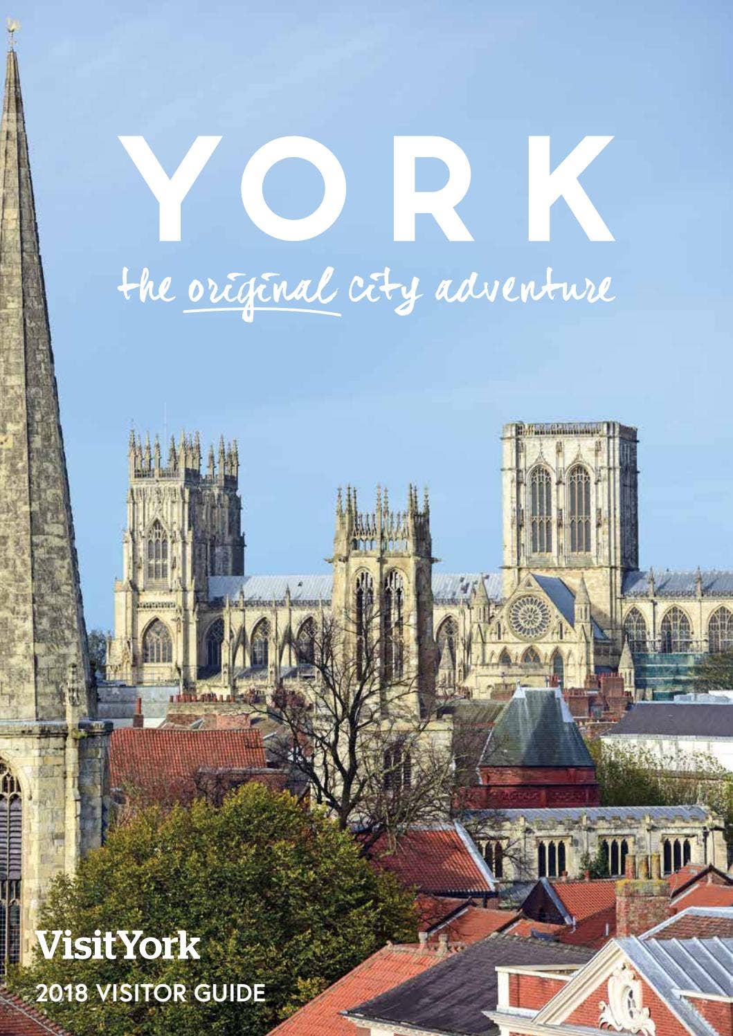 York Visitor Guide 2018 by Visit York - Issuu