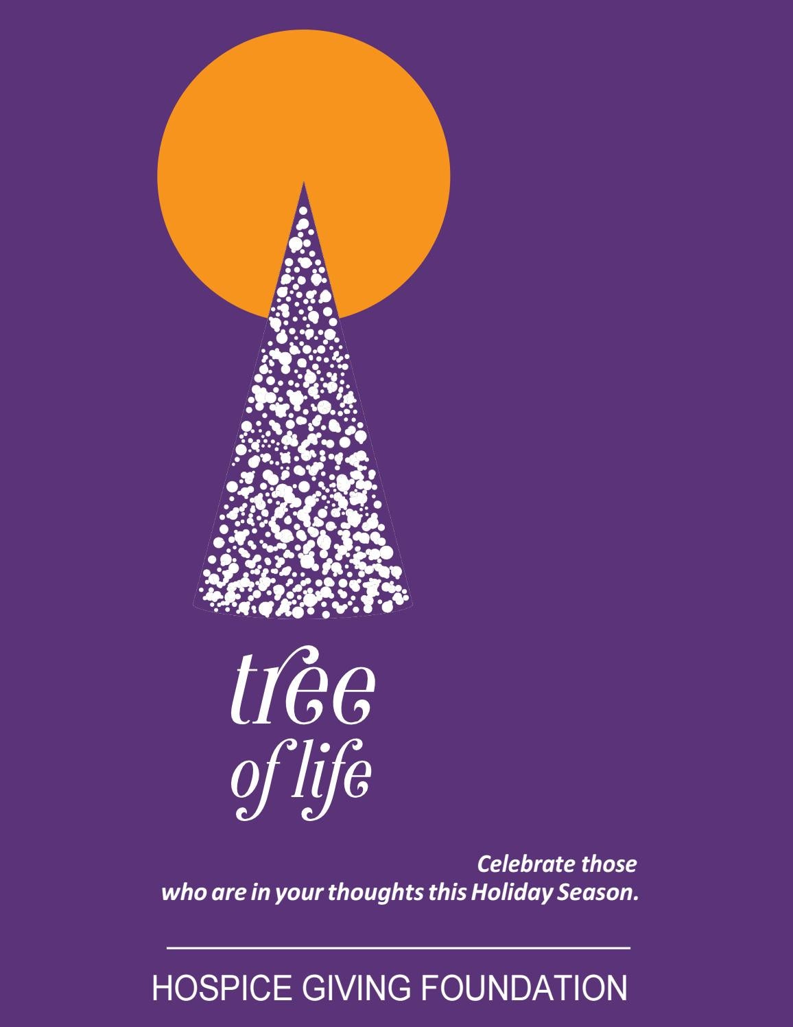 Tree of Life: 2017 Tribute List by Hospice Giving Foundation - Issuu