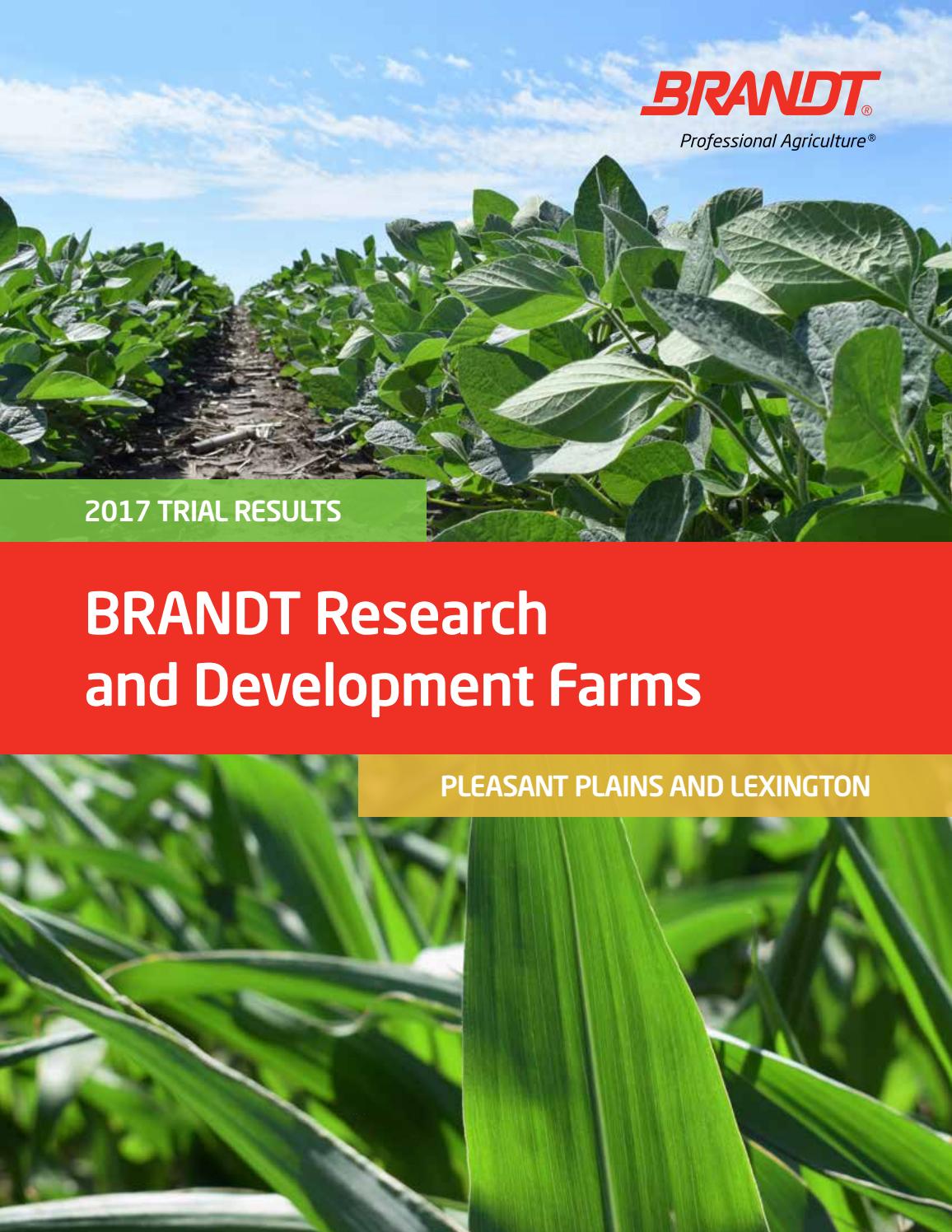 2017 BRANDT Research Farm Book by BRANDT - Issuu