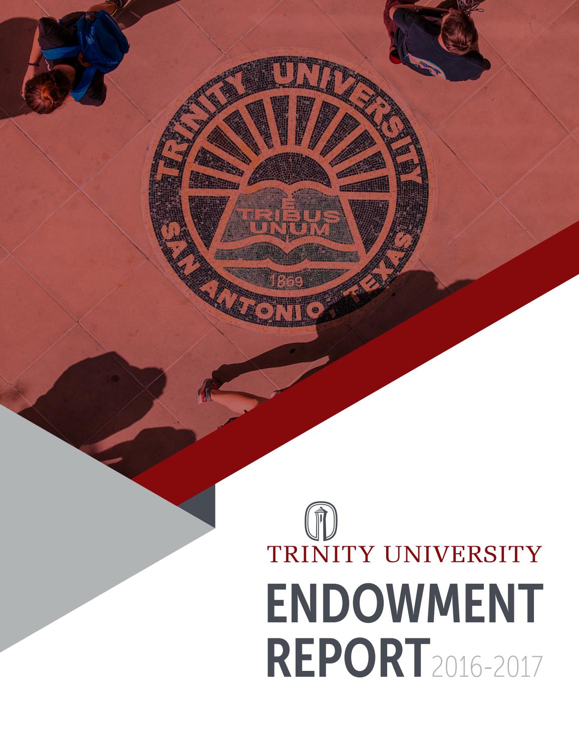 Trinity University Endowment Report by Trinity University - Issuu
